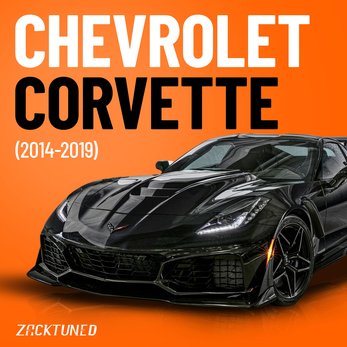 ECU Tuning for Chevrolet Corvette (2014-2019) - ZackTuned